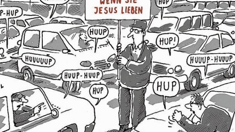 „Hupen Sie, wenn Sie Jesus